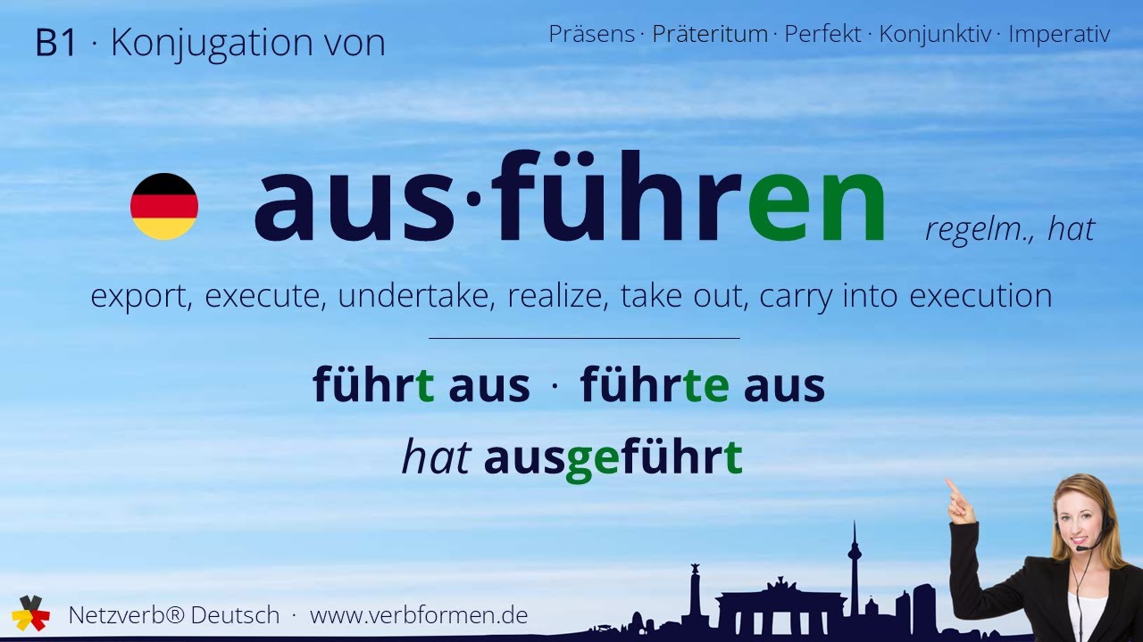 Konjugation Verb „ausführen“ (regelm., hat) - alle Zeitformen ...