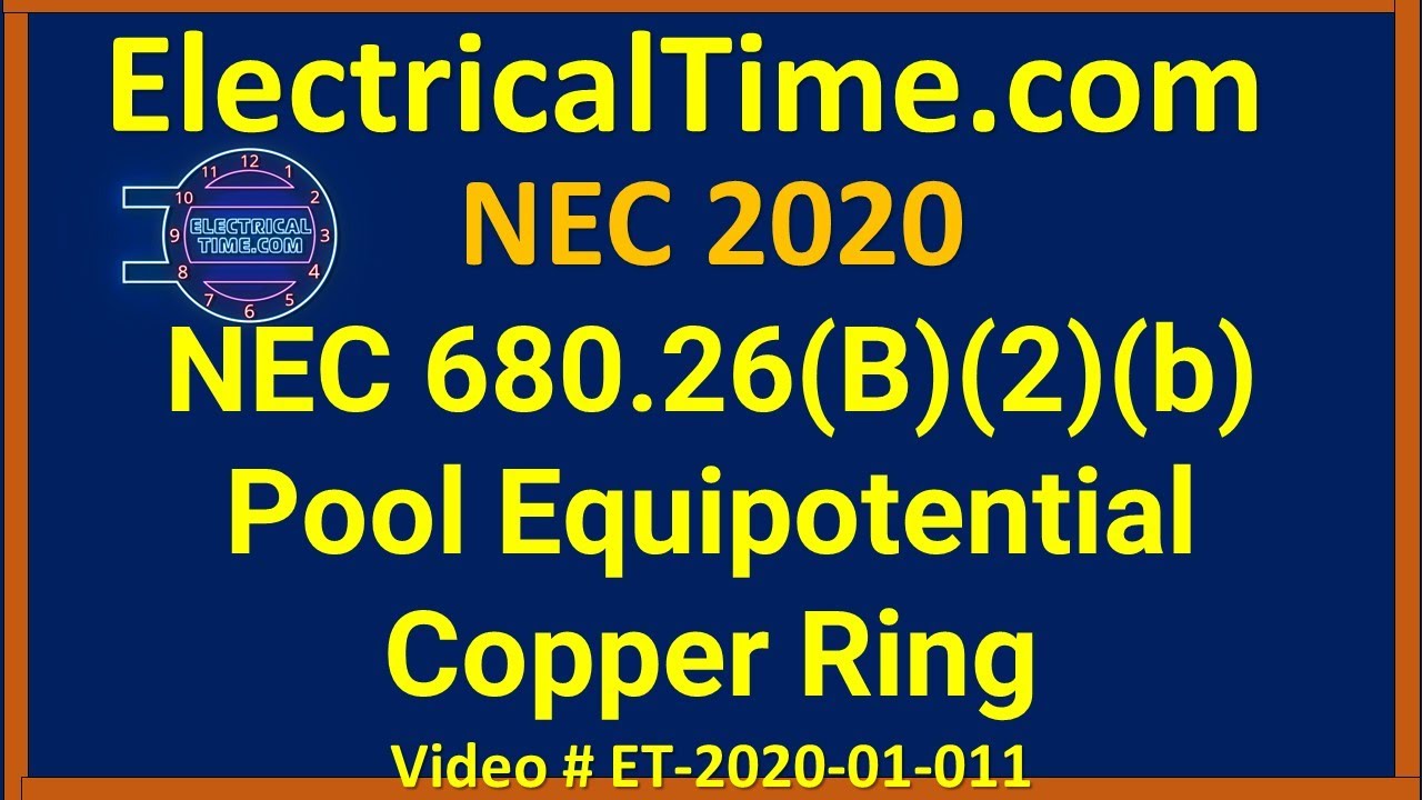 National Electrical Code NEC 680 26 B 2 b Pool Equipotential Copper