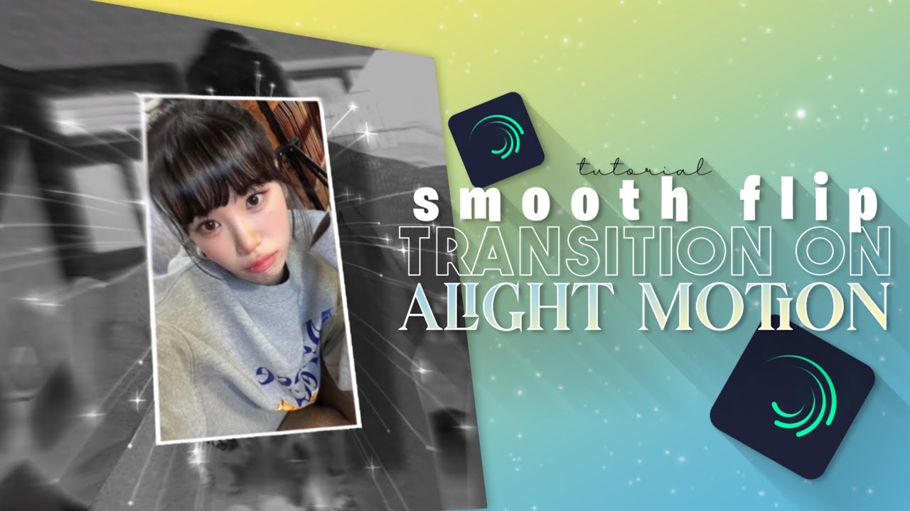 smooth flip transition on alight motion || alight motion tutorial - YouTube