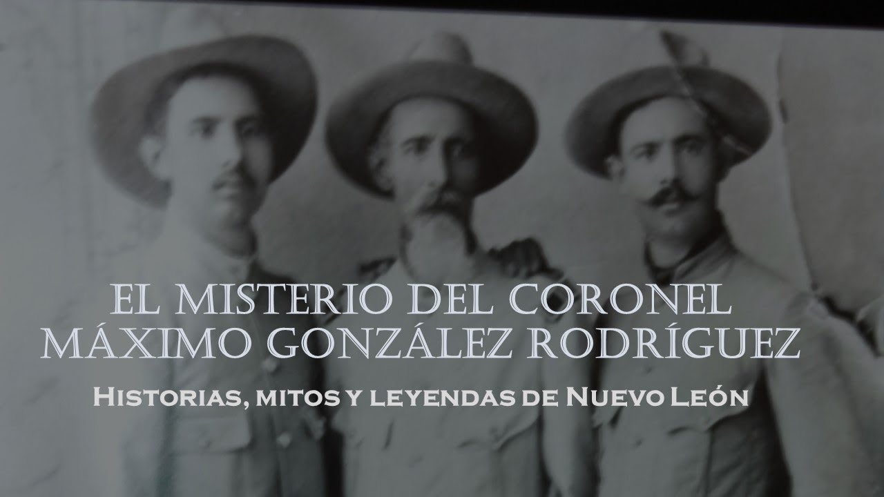El Misterio del Coronel Máximo González - YouTube