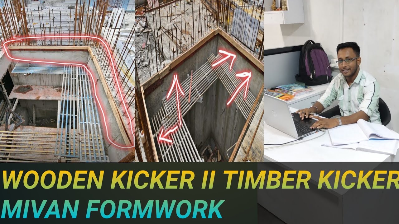 WOODEN KICKER II TIMBER KICKER II MIVAN FORMWORK SETTING II MIVAN ...