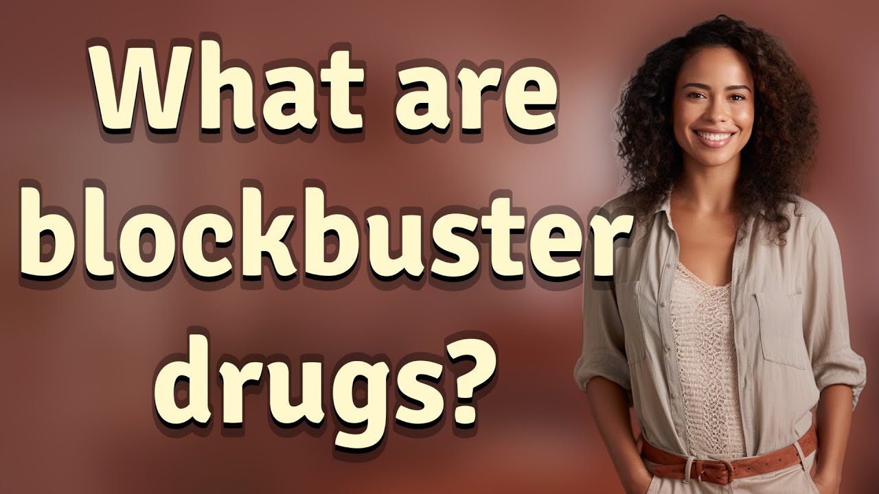 What are blockbuster drugs? - YouTube