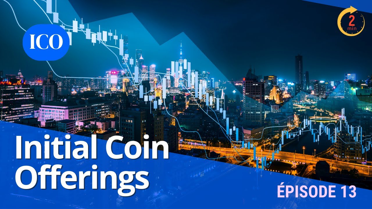 Tout Savoir sur les ICO : Concept, Fonctionnement et Opportunités en ...
