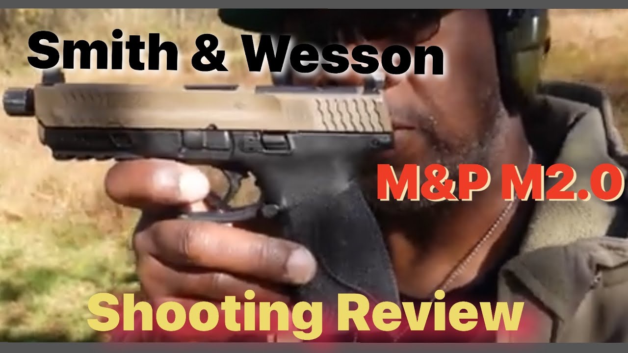 M&P M2.0 Shooting Review - YouTube