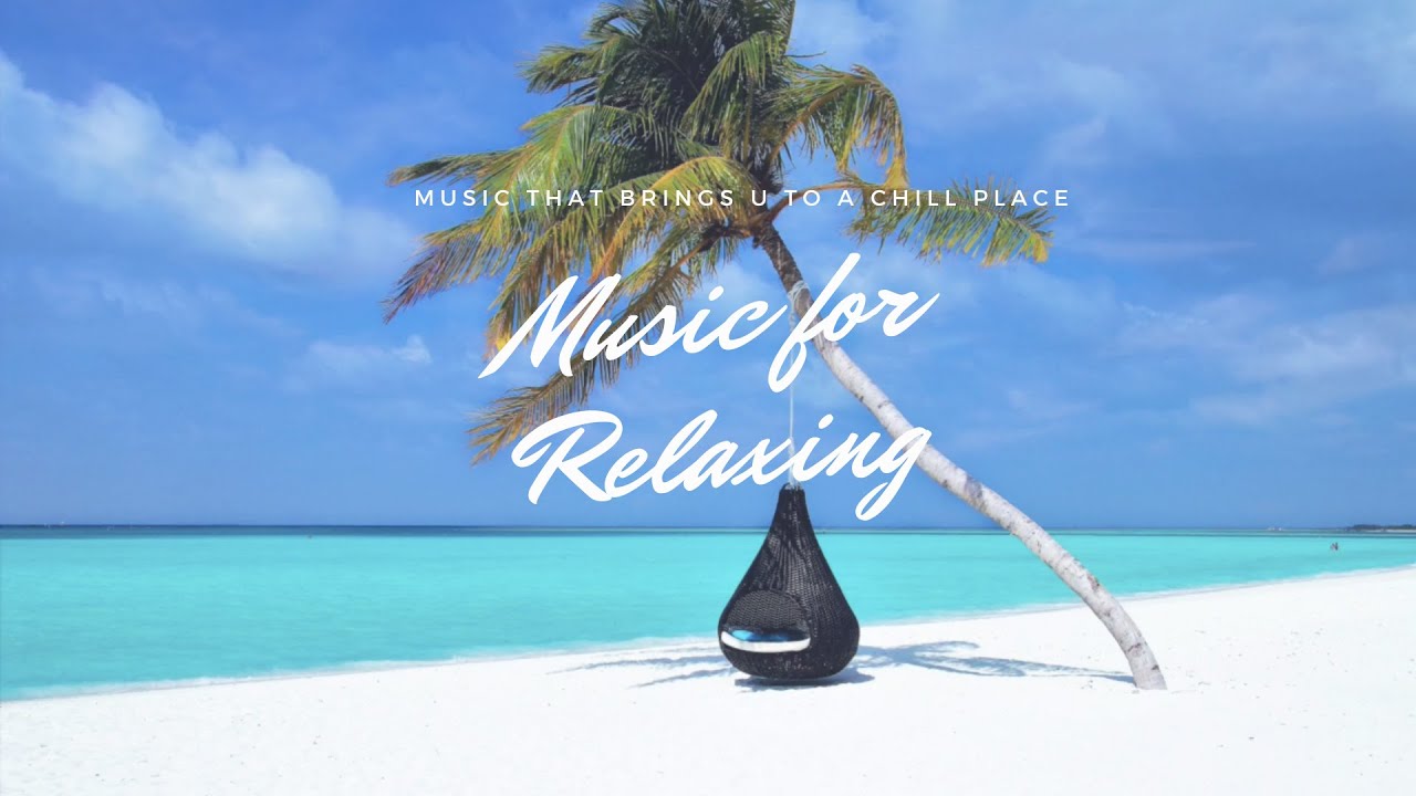 Relaxing Music to bring you to a vacation spot 🌴 - YouTube
