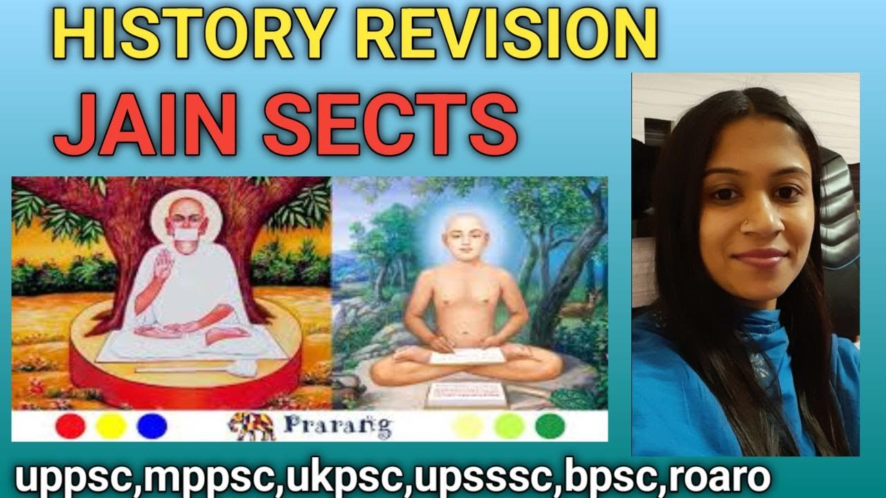 HISTORY REVISION | JAIN SECTS | #uppsc #bpsc #hcs #ukpsc #upsc #upsssc #roaro # ...