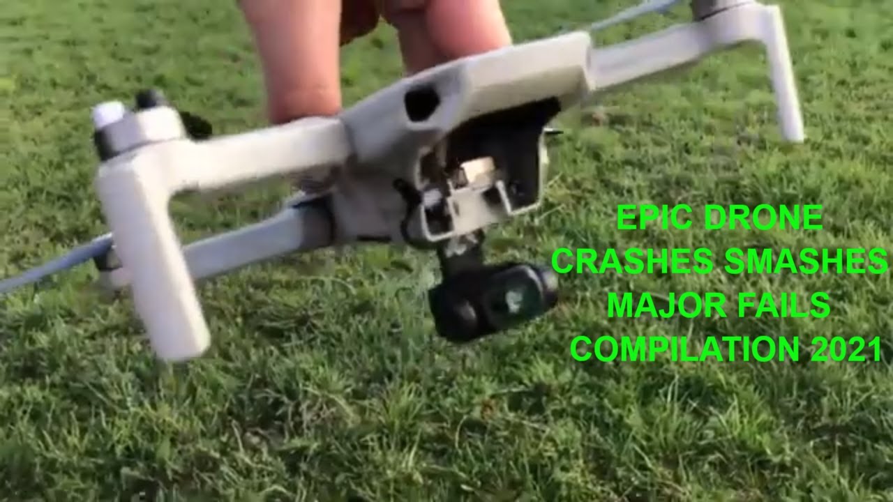 Epic Drone Crashes Smashes Major Fails Compilation 2021 #drone# ...
