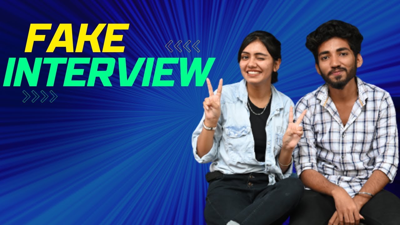 FAKE INTERVIEW - YouTube