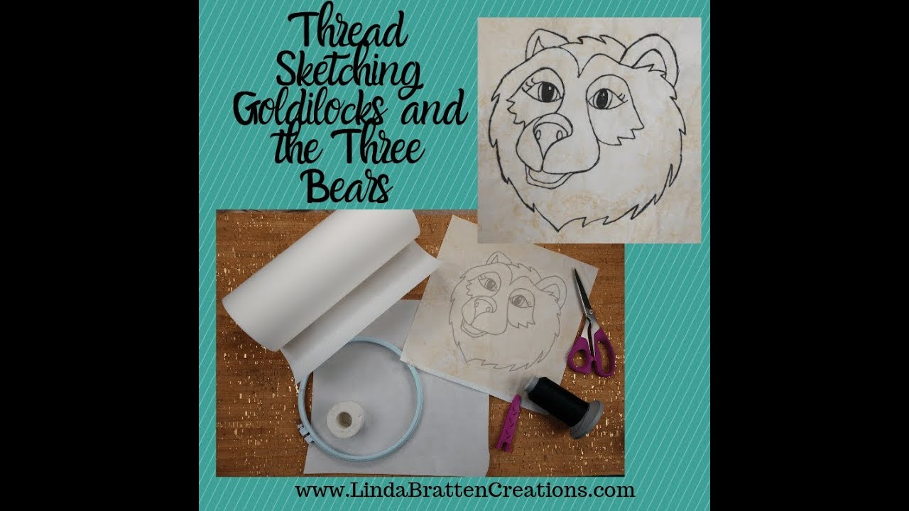 Goldilocks and 3 Bears Thread Sketching by Linda Bratten Creations ...