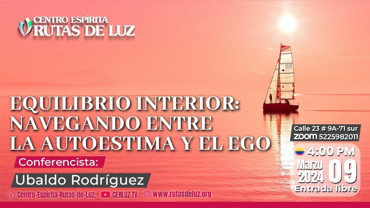 Equilibrio interior: navegando entre la Autoestima y el ego. - YouTube