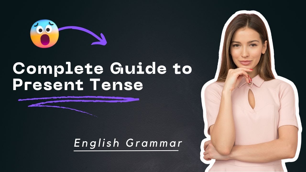 Complete Guide to Present Tense in English Grammar | #learning - YouTube