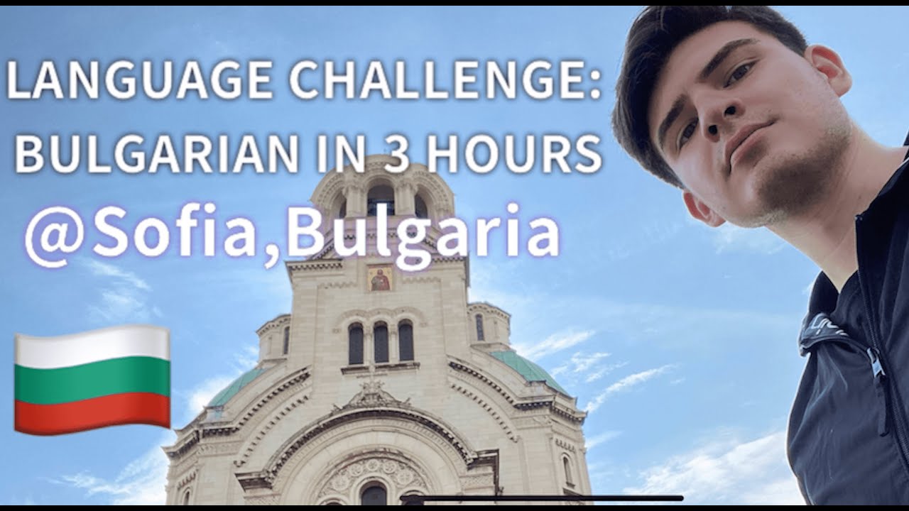 Language Challenge: Learning Bulgarian in Three Hours. - YouTube