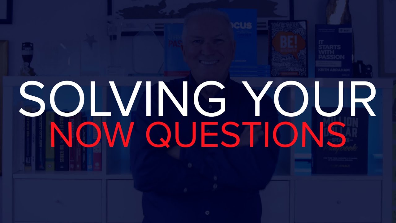 Solving Your Now Questions - YouTube