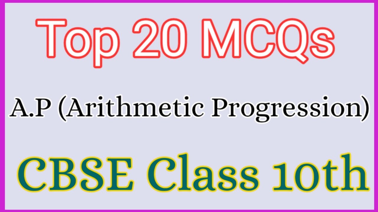 Top 20 MCQs AP ( Arithmetic Progression) - YouTube