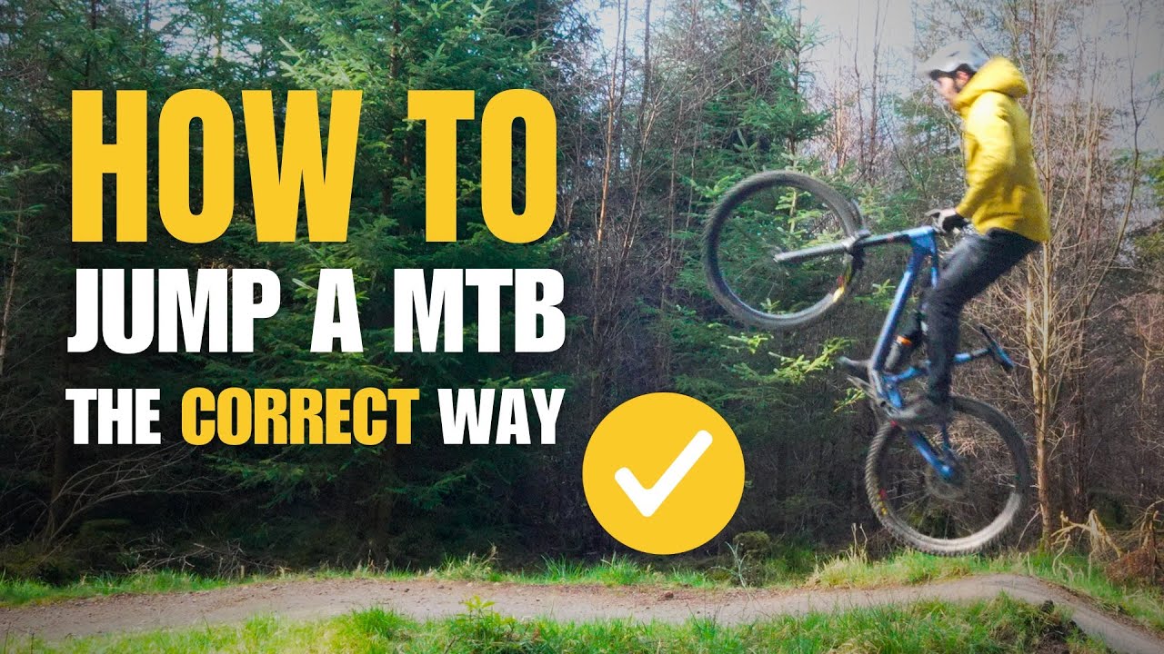 How To Jump A Mountain Bike | The Correct Way - YouTube