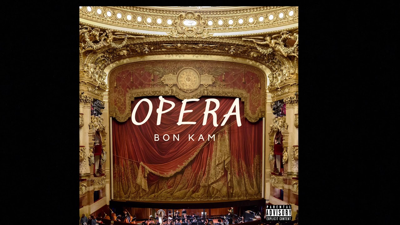BON Kam - Opera (Official Audio) - YouTube