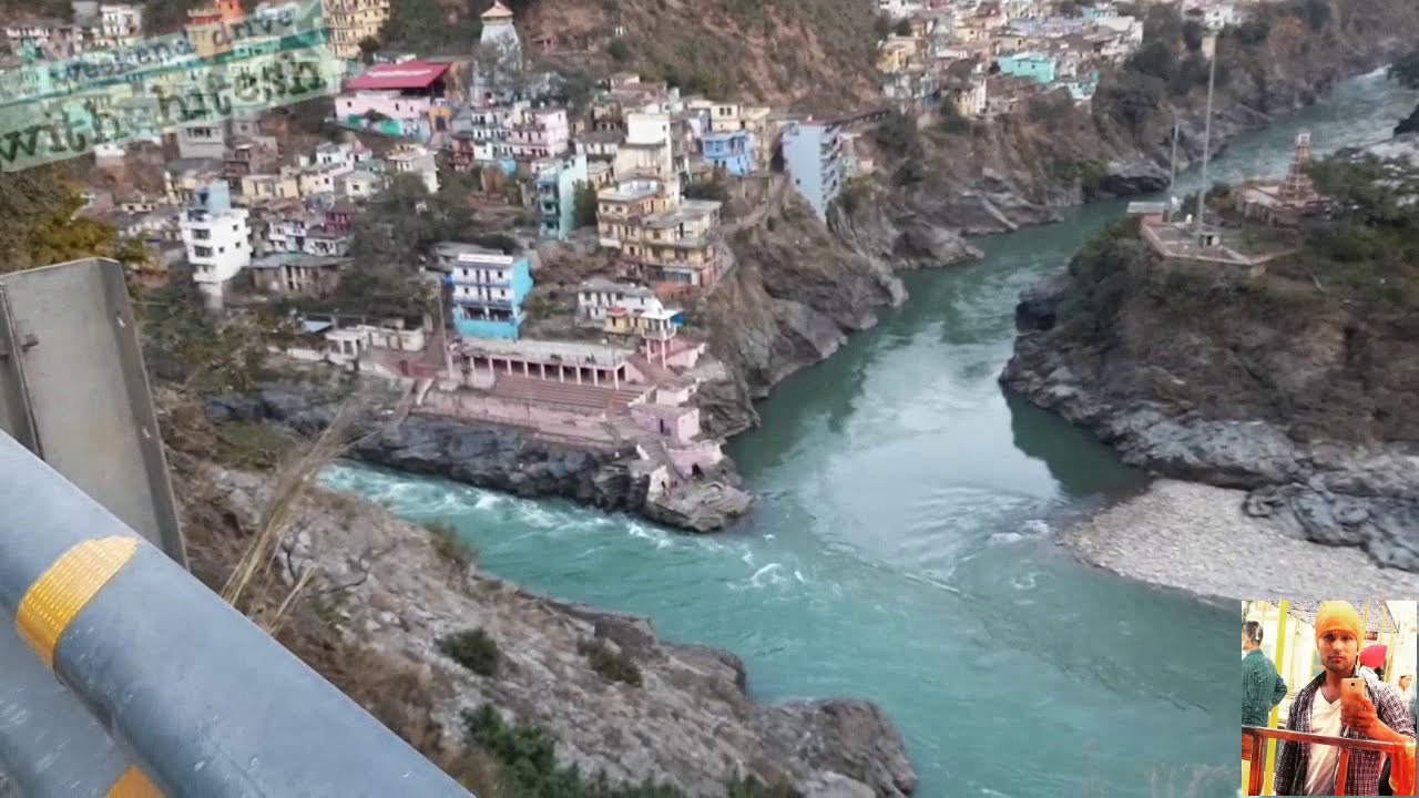 Devparayag (देवप्रयाग ) Chardham all weather road Devparayag Sangam Top ...