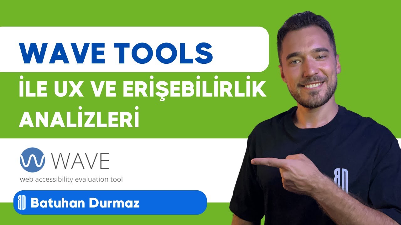 Wave Tools; Eklenti ile UX ve Erişilebilirlik Analizleri - YouTube