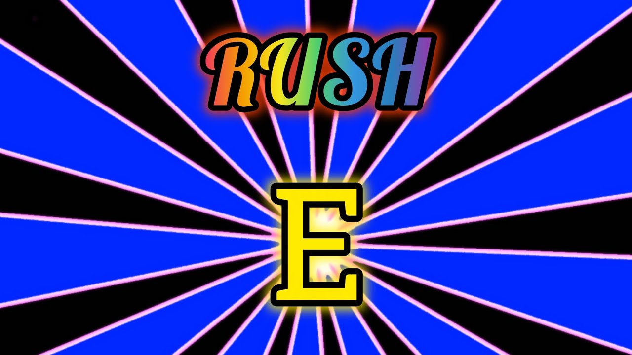 RUSH E - YouTube