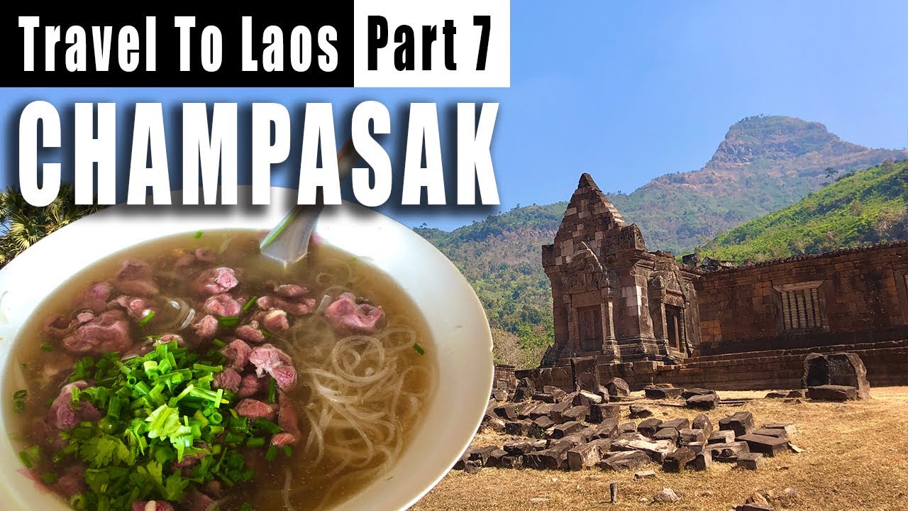 What To Do In Champasak Laos | Travel In Laos - YouTube