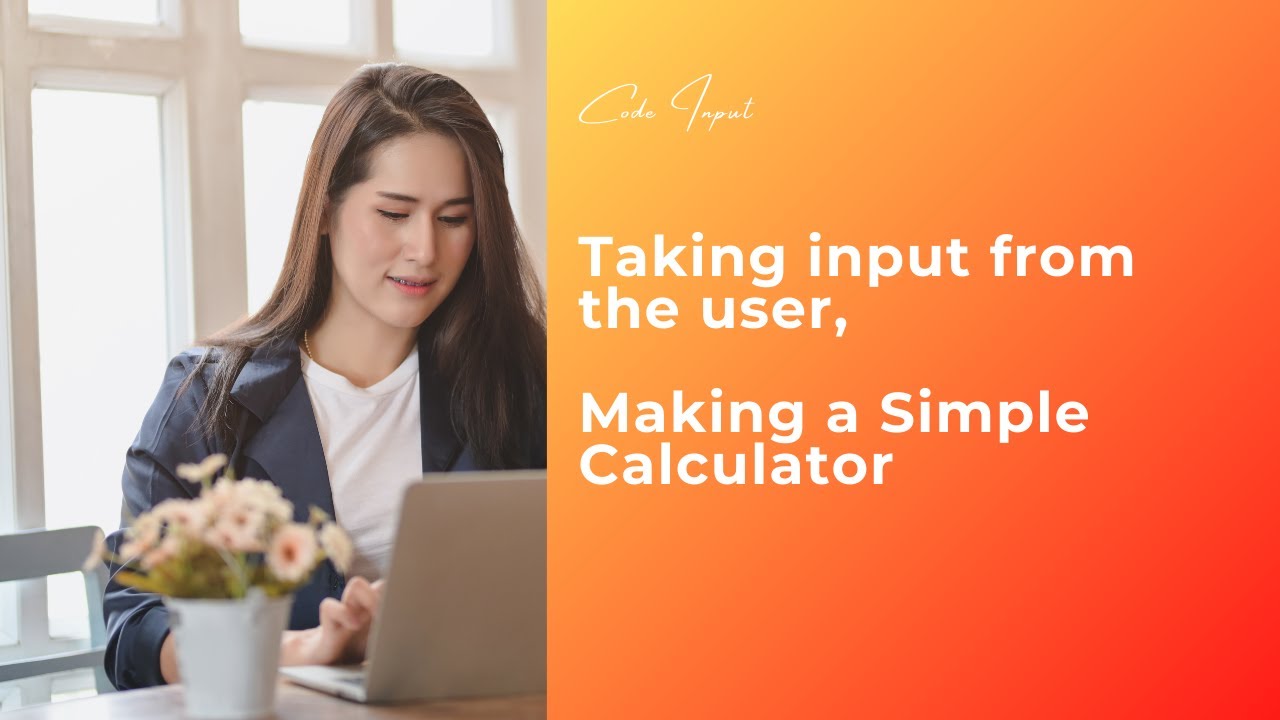 How Take Input From The User In C Making A Simple Calculator In C How Take Input From The User In C Making A Simple Calculator In C