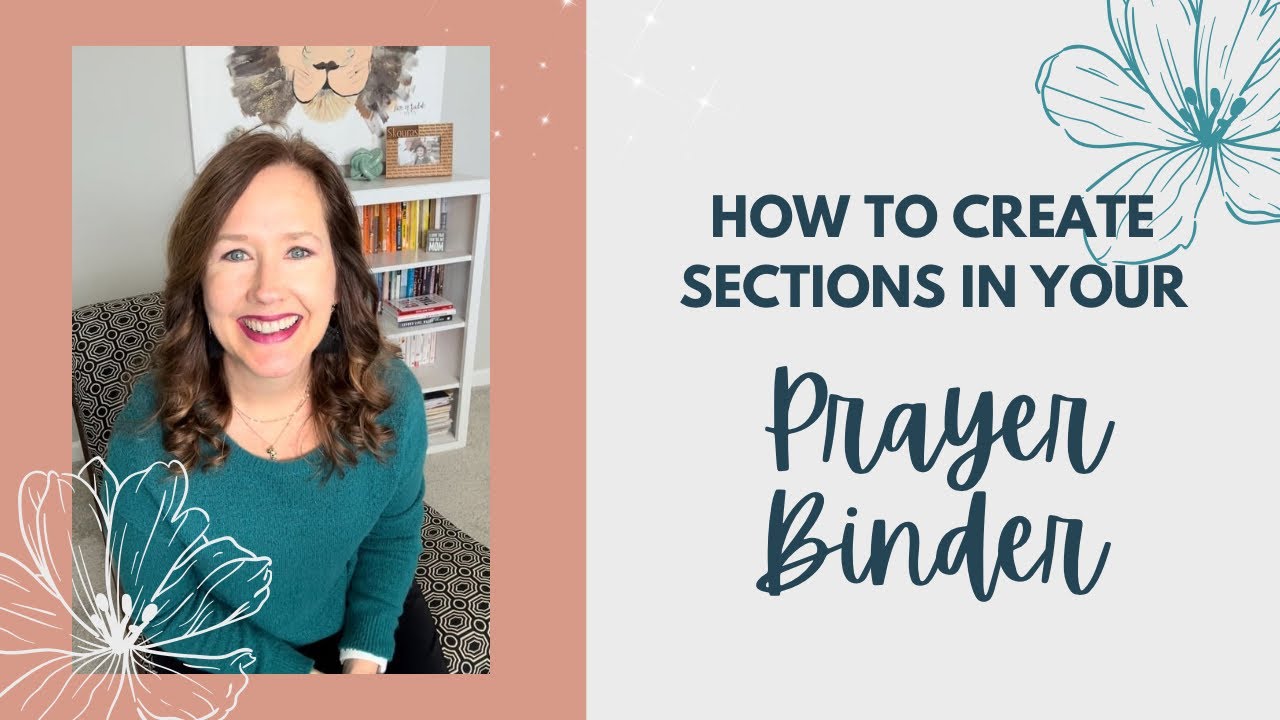 How To Create Sections in Your Prayer Binder, Prayer Journal or Prayer ...