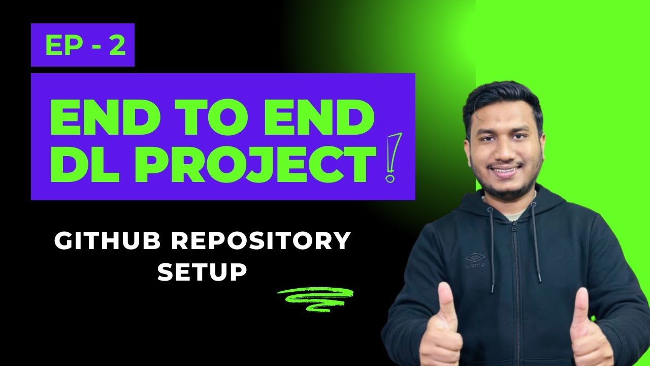Episode 2: Github Repository Setup | End to End Deep Learning Project - YouTube