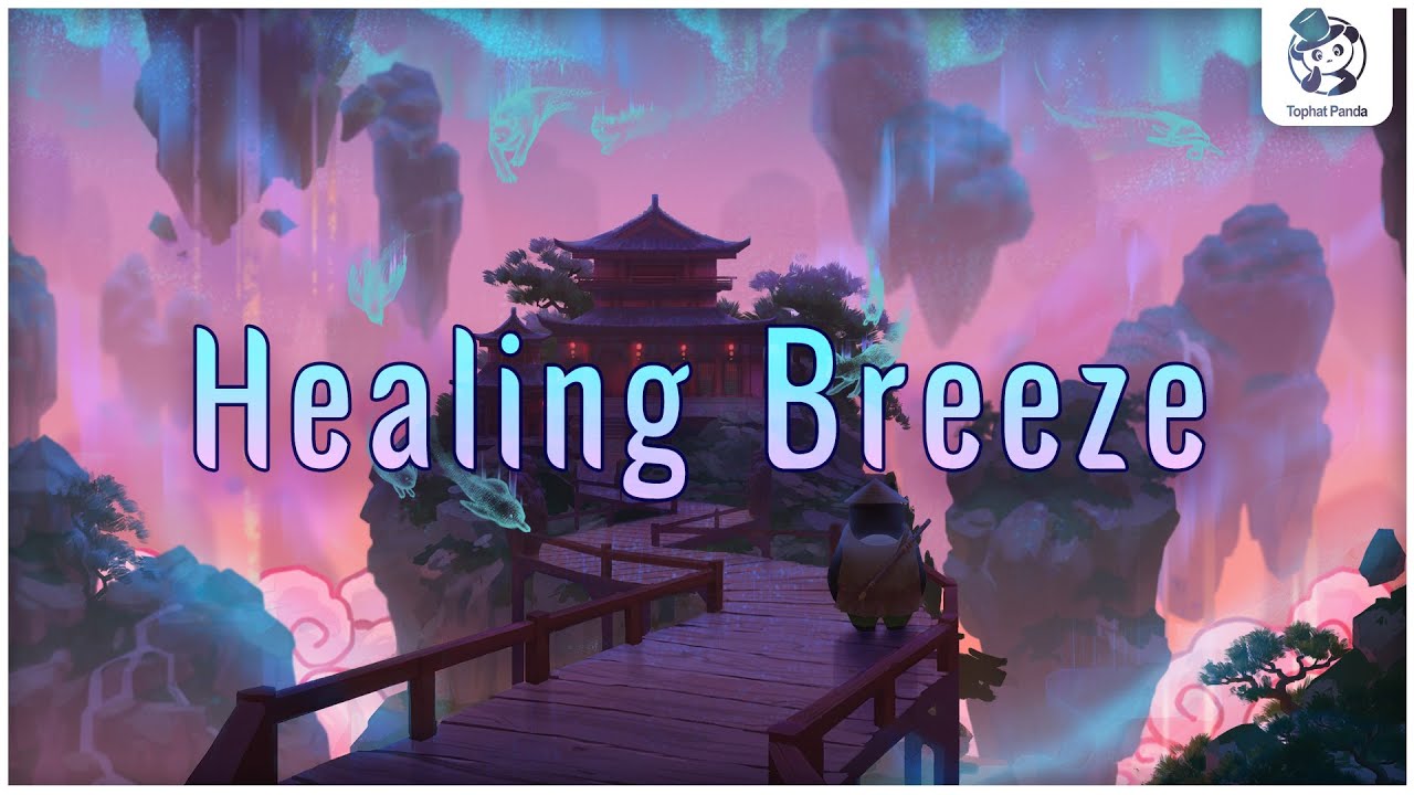 Healing Breeze - Tophat Panda ⛩️ asian / japanese lofi & chillhop Mix ...