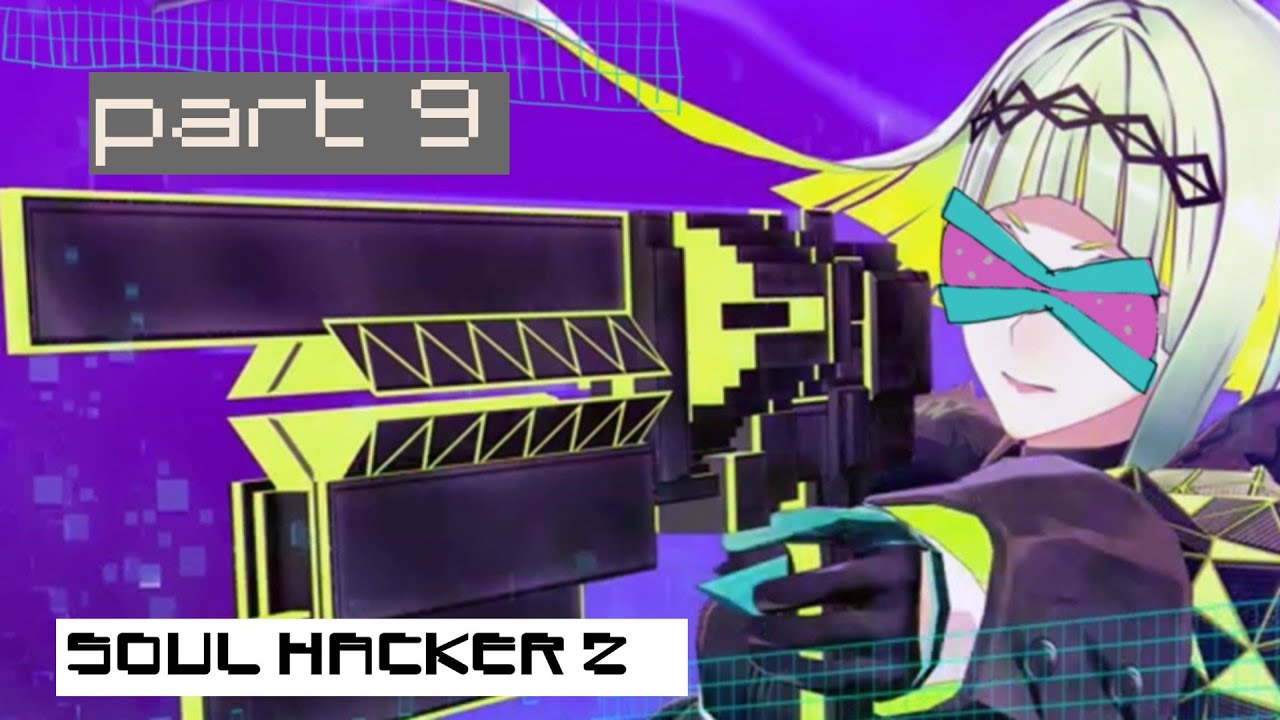 Soul hacker 2(let's play) part 9 - YouTube