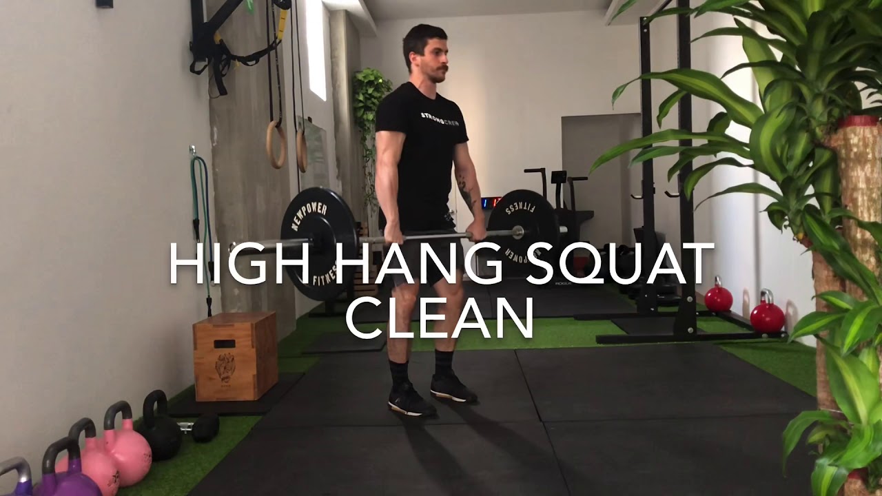 HANG SQUAT CLEAN & HIGH HANG - YouTube