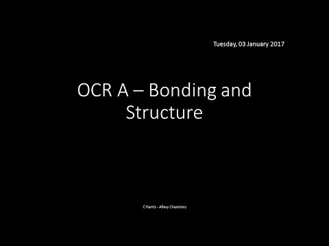 OCR A 2.2.2 Bonding and structure REVISION