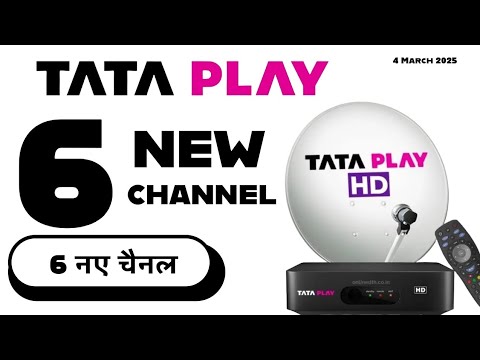 6 NEW CHANNELS LAUNCHED ON TATA PLAY || TATA PLAY NEW CHANNEL UPDATE ...