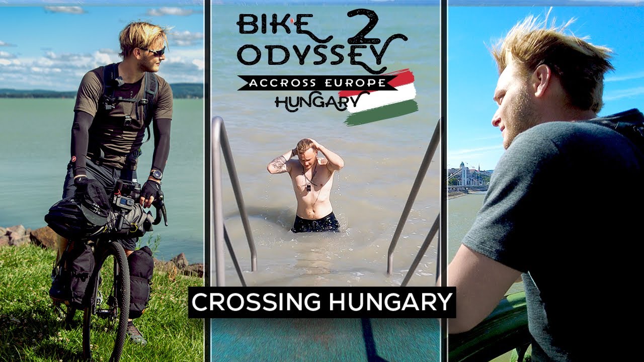 Cycling from Budapest to Balaton | Bikepacking Europe Ep.2 - Hungary ...