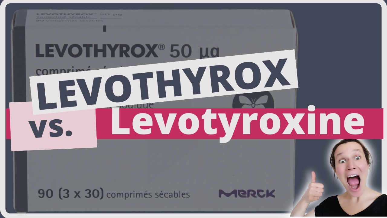 Levothyrox vs Levothyroxine - Quelle différence? - YouTube
