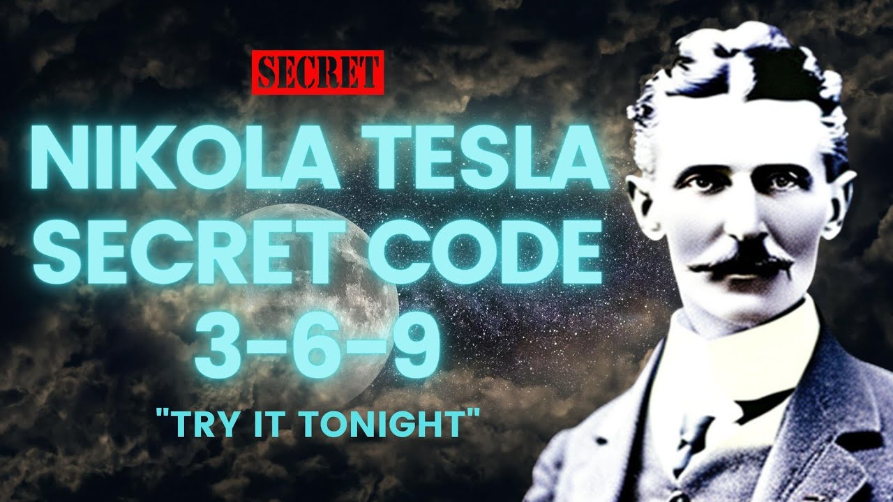 How to Use Nikola Tesla Secret Code 369 | MANIFEST ANYTHING FASTER ...