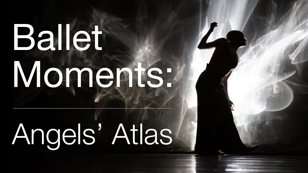 Ballet Moments: Angels’ Atlas | The National Ballet of Canada - YouTube