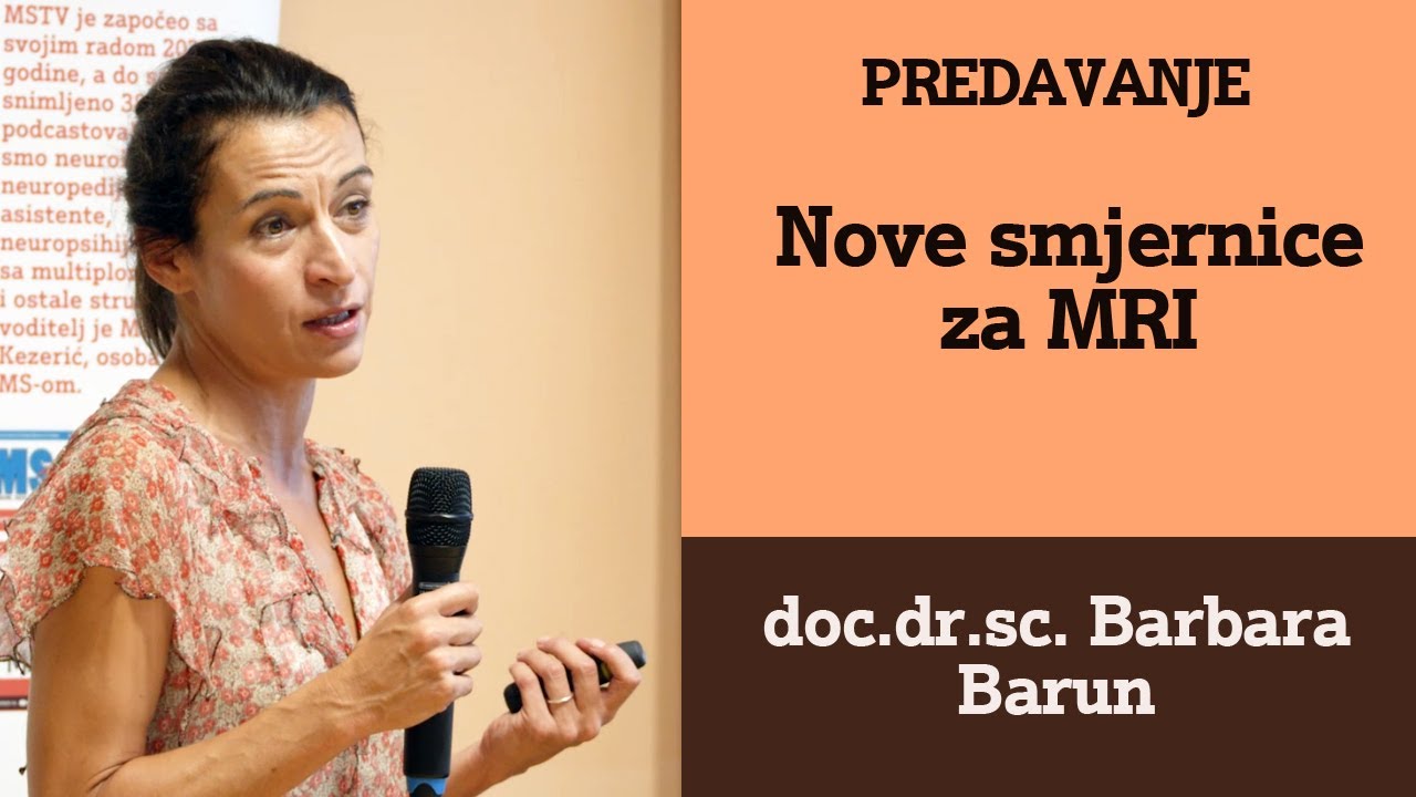 PREDAVANJE: Nove smjernice za MRI/doc.dr.sc. Barbara Barun - YouTube