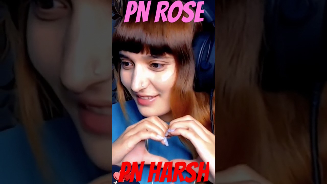 THE CUTE NOOB LOVE STORY WITH PN ROSE AND PN HARSH#pnrose #pnharsh # ...