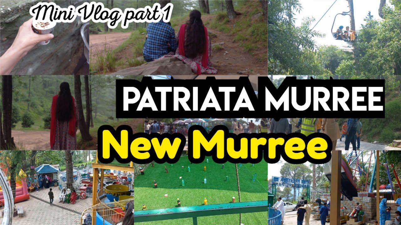 We Are Going To Patriata Murree || New Murree || Patriata Chair Lift ...