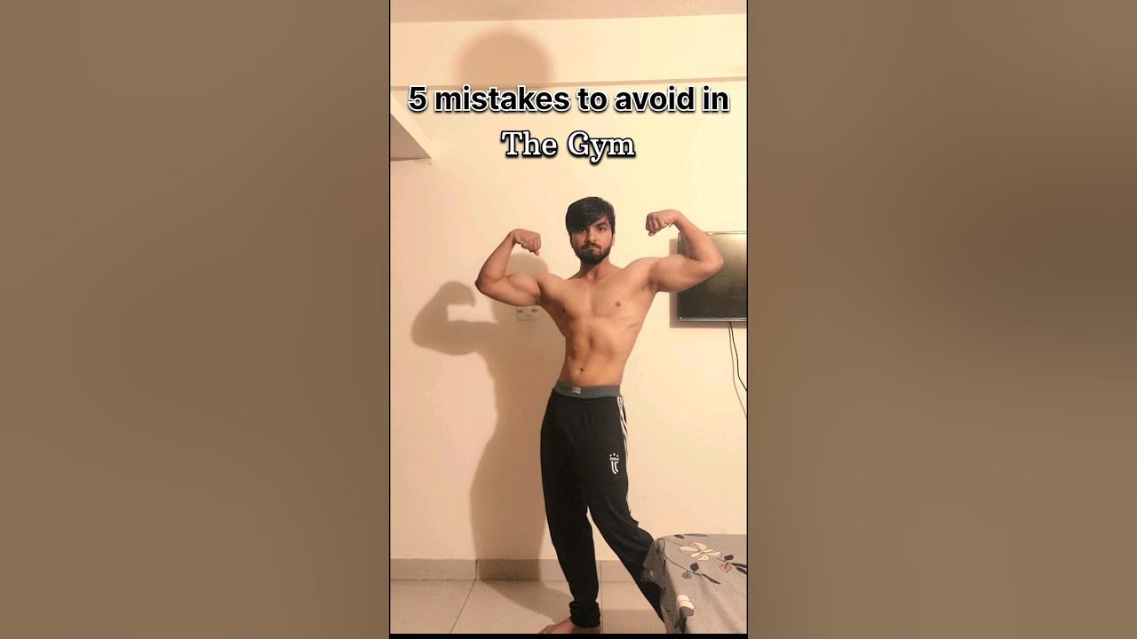 5 Mistakes To Avoid In The Gym How To Progress Continuously Fitness