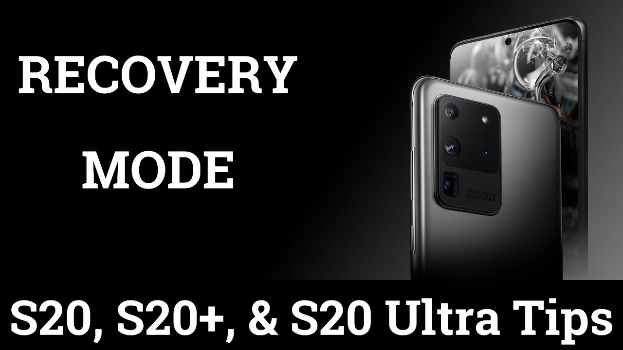 Booting the Samsung Galaxy S20 into Recovery Mode - YouTube