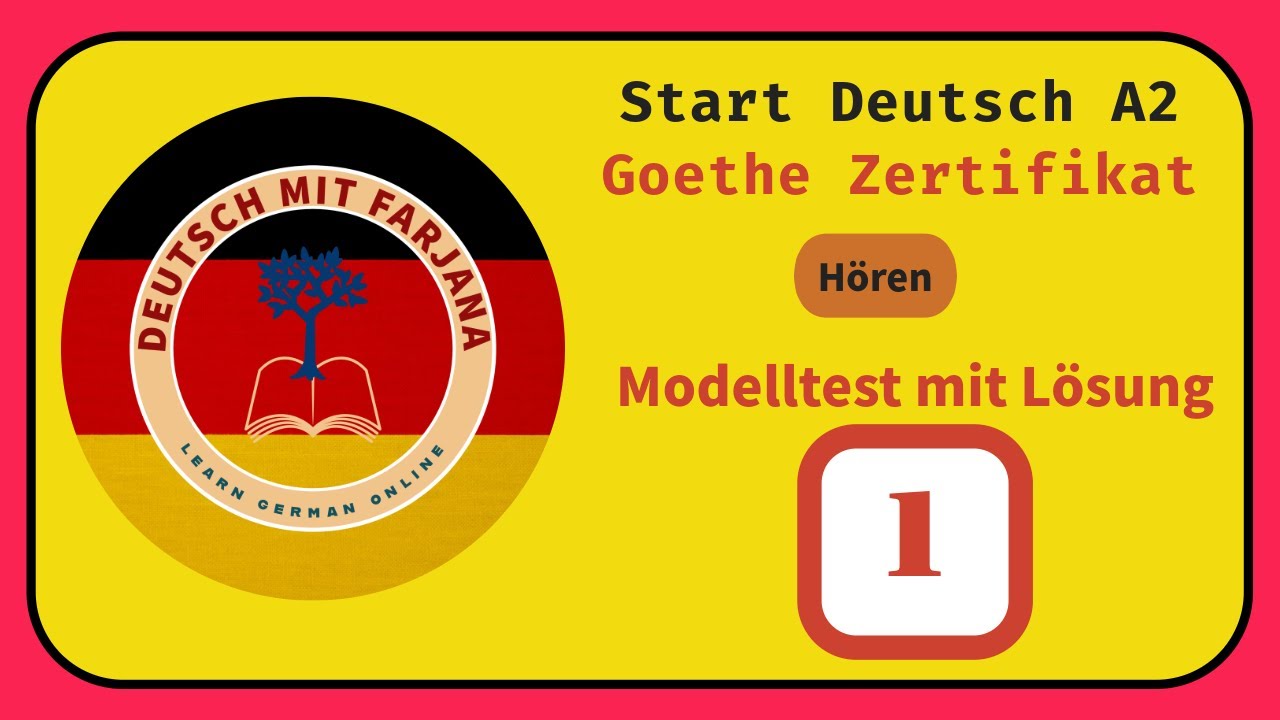 Goethe Zertifikat A2 Hören Modelltest mit Lösung II MT 01 - YouTube