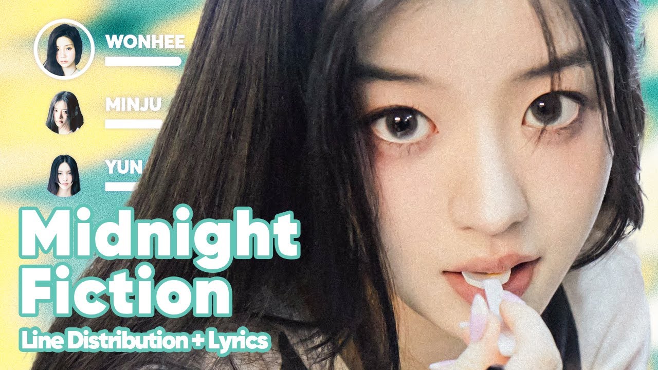 ILLIT - Midnight Fiction (Line Distribution + Lyrics Karaoke) PATREON ...