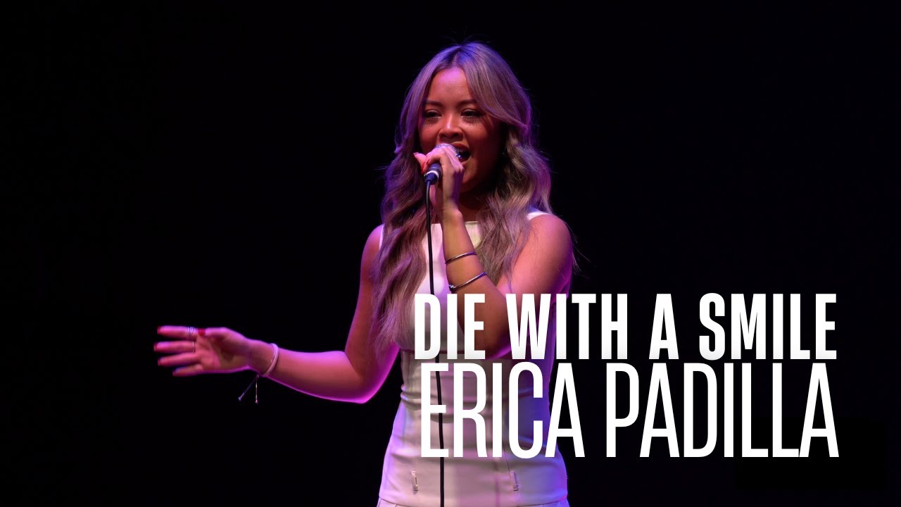 die with a smile cover by erica padilla #EricasPlaylist - YouTube