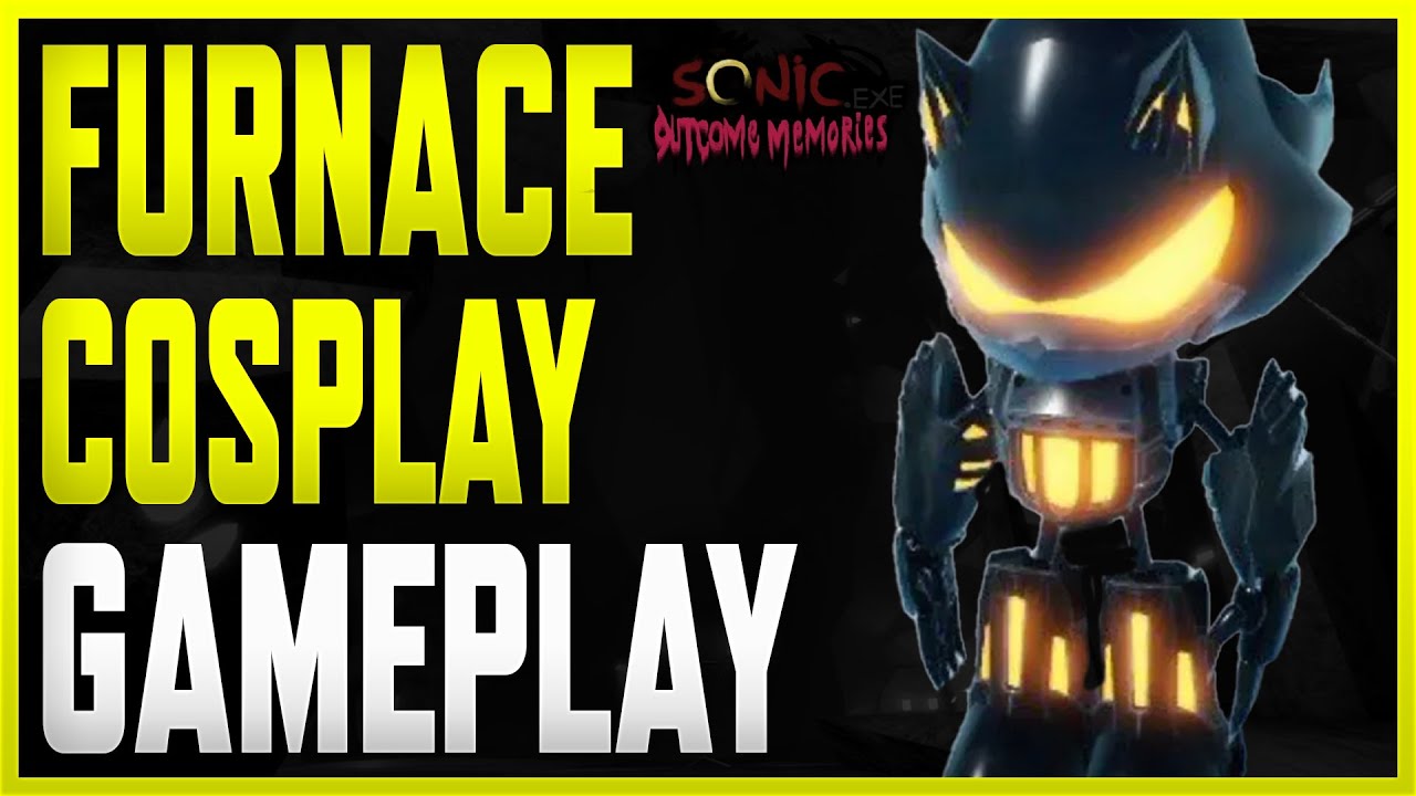 Metal Sonic Furnace Cosplay Gameplay | Outcome Memories v0.2 - YouTube