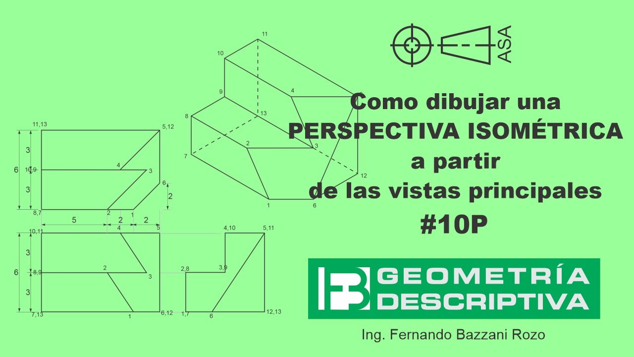 Como construir una Perspectiva Isométrica a partir de las vistas ...