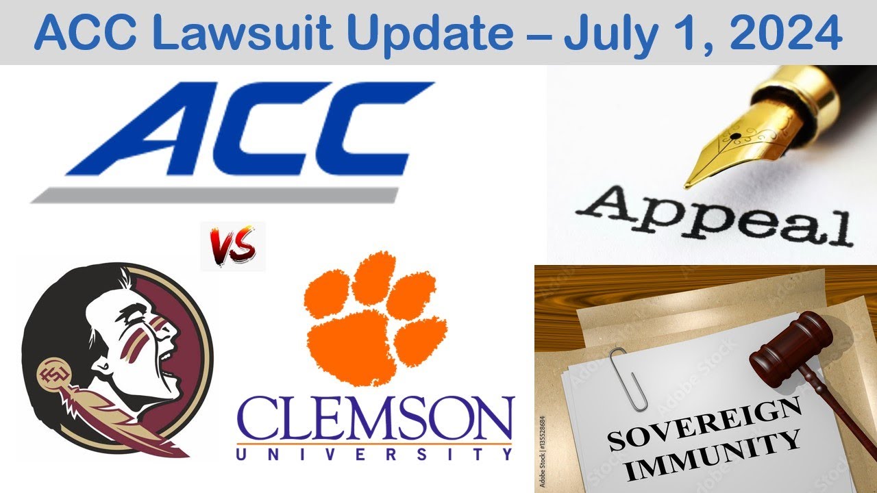 ACC Lawsuit Update vs. FSU, Clemson, & AG Moody - Appeals, Sovereign ...