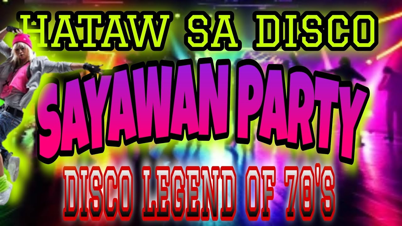 BAGONG DISCO SAYAWAN REMIX 'DISCO 80" NONSTOP SAYAWAN MGA IDOL". #disco ...