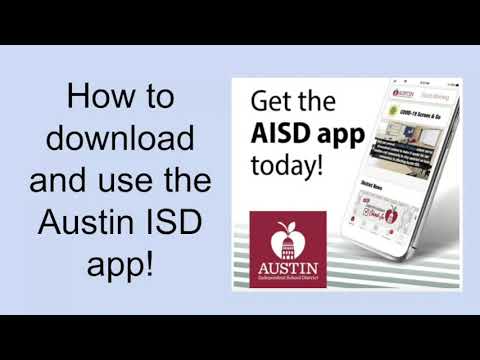 How to download and use the Austin ISD App - YouTube