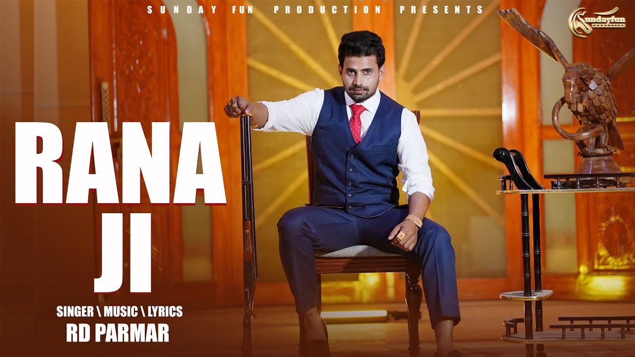 RD PARMAR : RANA JI ( Official Video ) Okendra Rana | New Rajputana ...